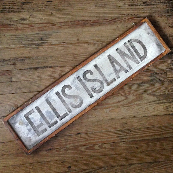 Vintage Ellis Island sign – cityFoundry